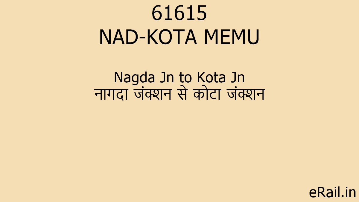 61615 NAD-KOTA MEMU Train Route