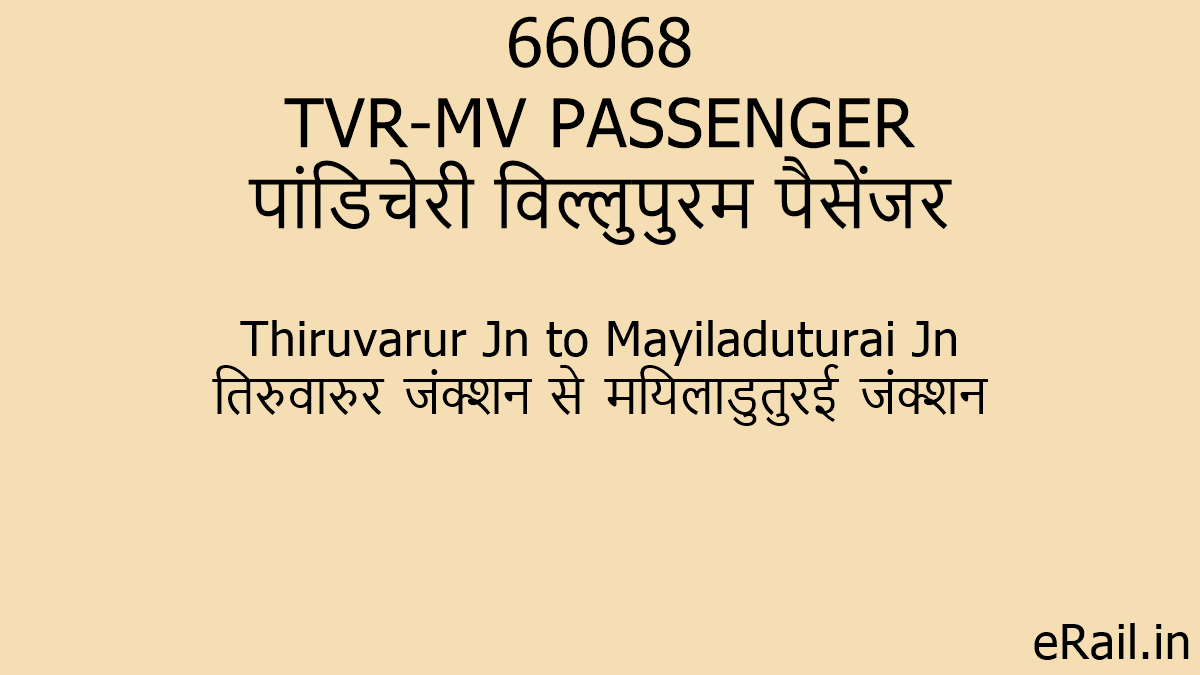 66068 TVR-MV PASSENGER Train Route