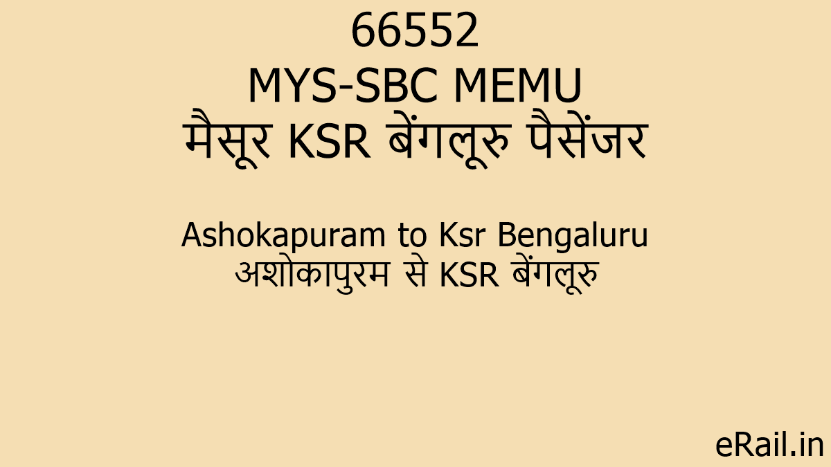 66552 MYS-SBC MEMU Train Route