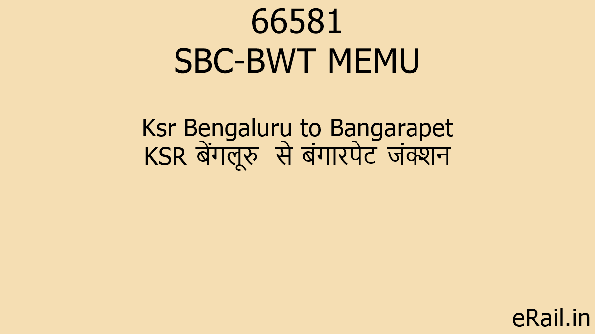 66581 SBC-BWT MEMU Train Route