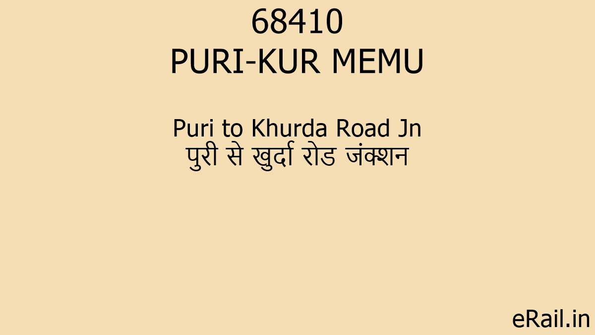 68410 PURI-KUR MEMU Train Route