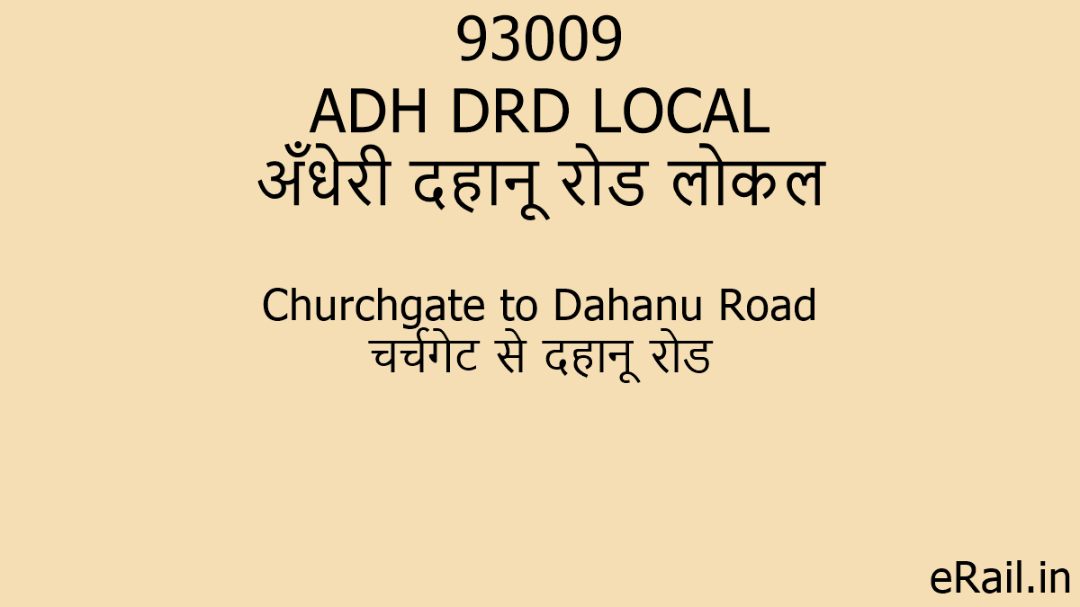 93009 ADH DRD LOCAL Train Route
