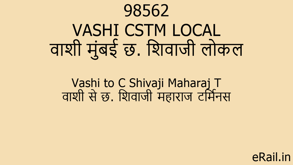 98562 VASHI CSTM LOCAL Train Route